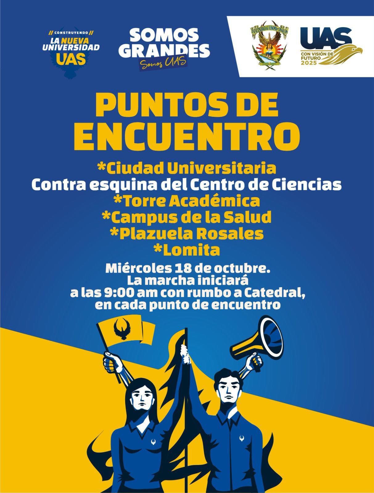 La UAS hoy sale a marchar; evita circular por estas zonas